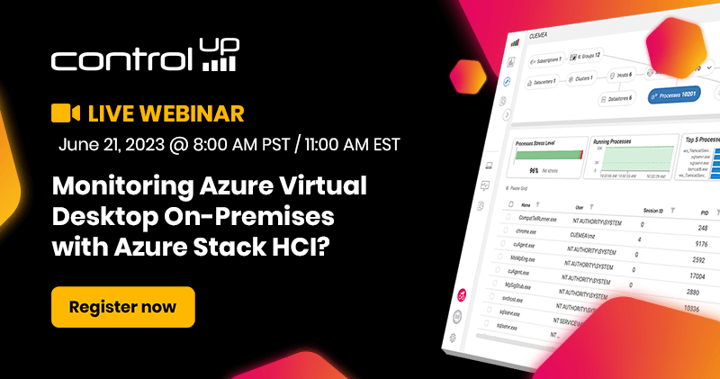 [Webinar] Monitoring Azure Virtual Desktop On-Premises with Azure Stack HCI? Discover How with ...